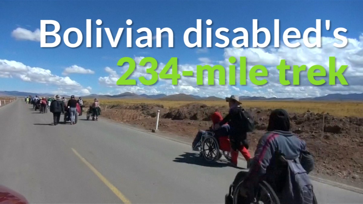 Wheelchair-bound protesters in Bolivia brave 234-mile trek to demand ...