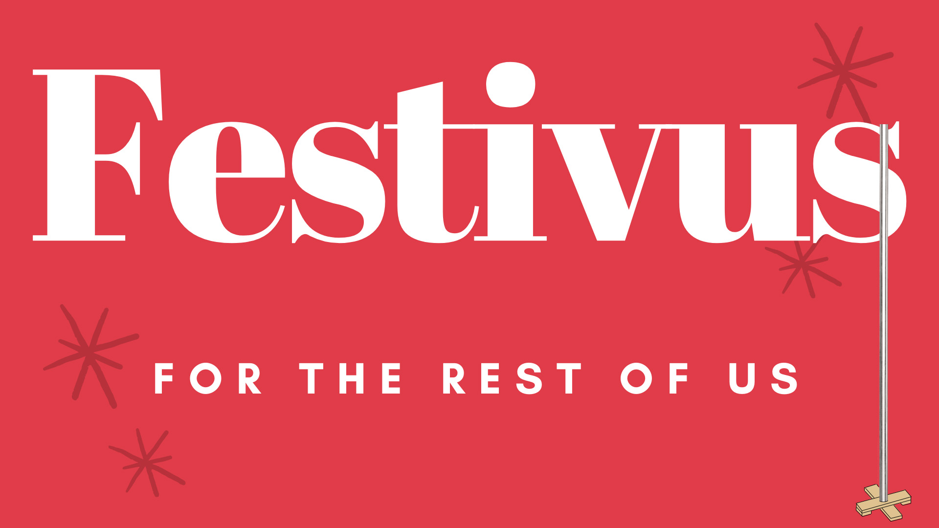 Festivus Explained: What It Is, Why It Is Celebrated Today, and the ...